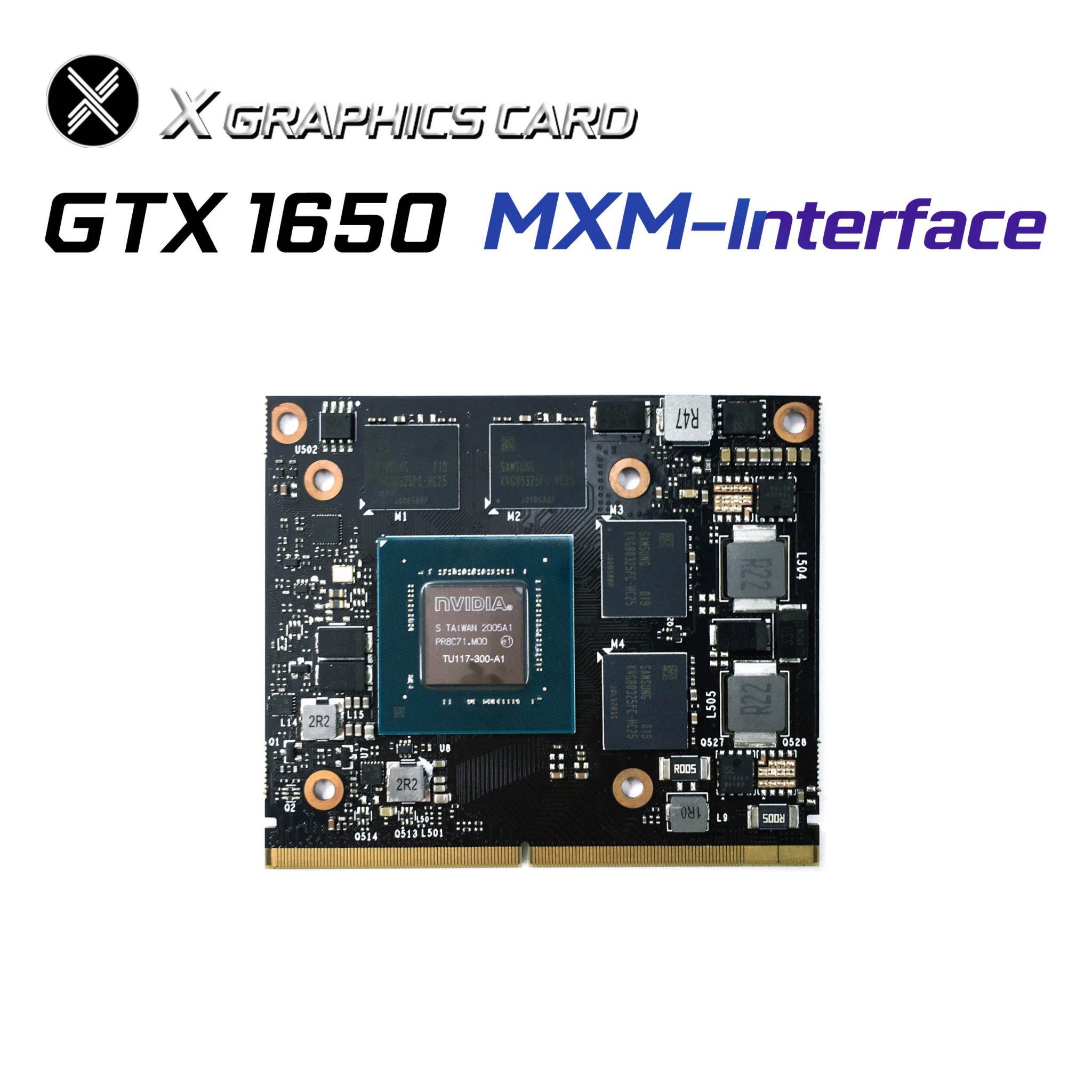 MXM Module GTX 1650 GRAPHICE CARD - X-VSION GRAPHICS CARD