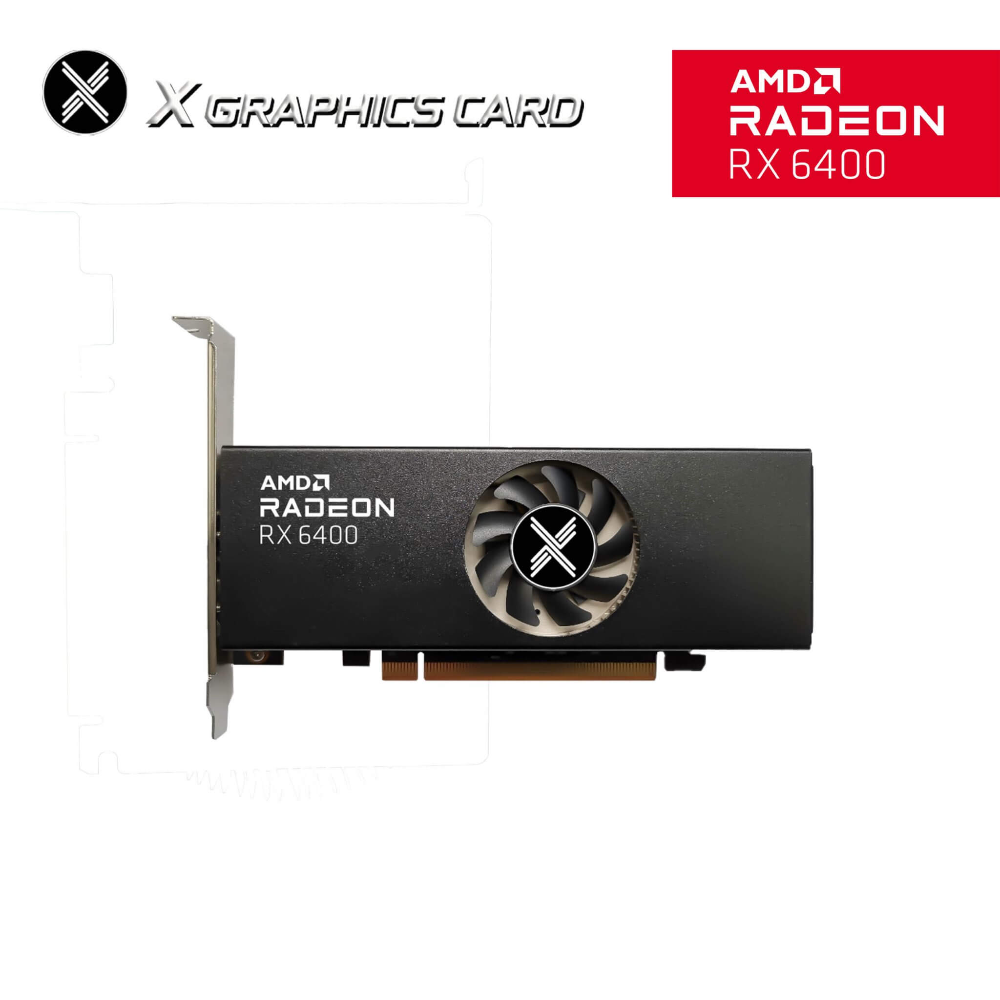 Radeon RX 6400 4GB GDDR6 GRAPHICS CARD - X-VSION GRAPHICS CARD