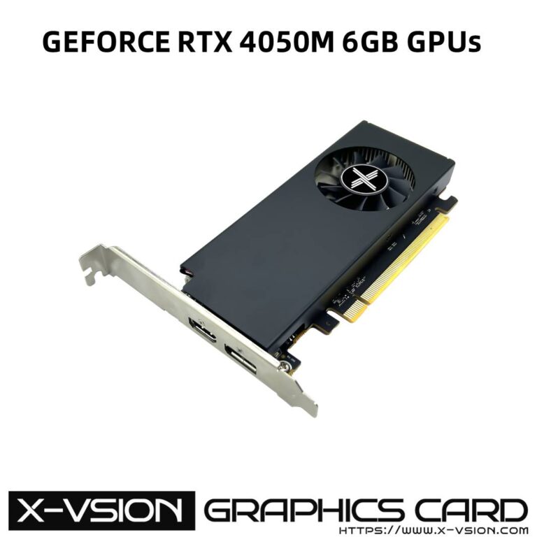 X-VSION RTX 4050 M 6GB GDDR6 Low Profile Card - X-VSION GRAPHICS CARD